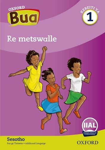 Oxford Bua Sesotho Grade 1: Reader 3: Grade 1: Amazon.co.uk: Tsoeu ...