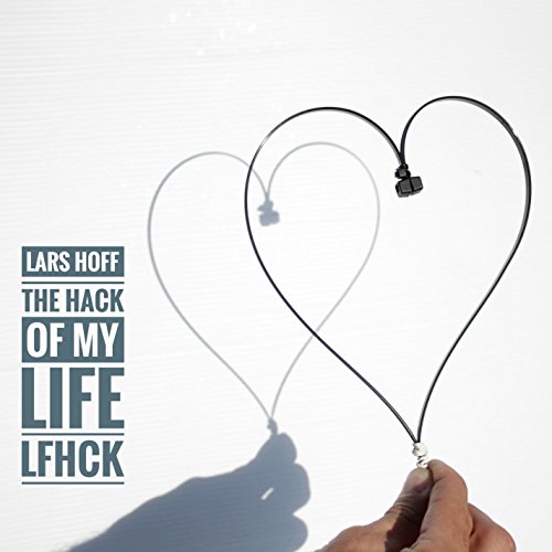 Play The Hack of My Life by Lars Hoff on Amazon Music