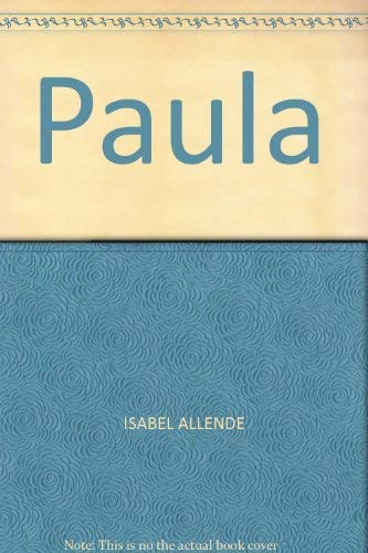 Paula: Allende, Isabel, Peden, Margaret Sayers: 9780745131702: Amazon ...
