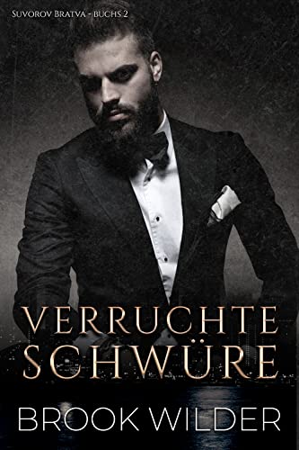 Amazon.com: Verruchte Schwüre (Suvorov Bratva - Edición Alemana 2 ...