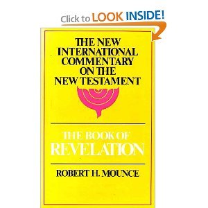 The Book of Revelation (NEW INTERNATIONAL COMMENTARY ON THE NEW ...
