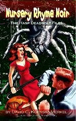 Nursery Rhyme Noir The Hasp Deadbolt Files: Amazon.co.uk: 9780982106839 ...