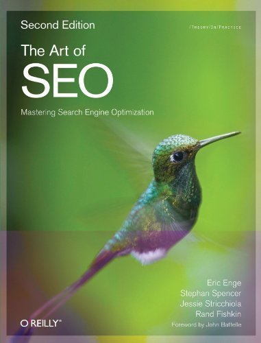 The Art of SEO by Eric Enge, Stephan Spencer, Jessie Stricchiola, Rand Fishkin 2nd (second ...