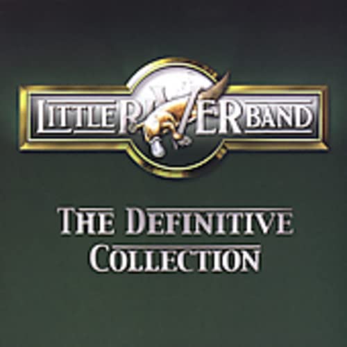 Definitive Collection: Little River Band, Graham Goble, Ric Formosa ...