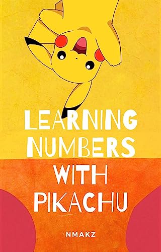 Learning Numbers with Pikachu eBook : KAMARUZAMAN, NUR MAS AFINA ...