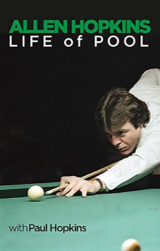 Allen Hopkins: Life of Pool eBook : Hopkins, Paul, Hopkins, Allen ...
