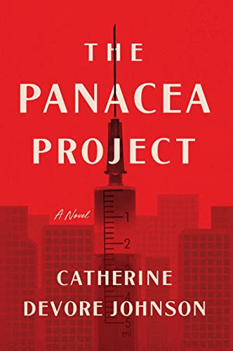 The Panacea Project - Kindle edition by Johnson, Catherine Devore ...
