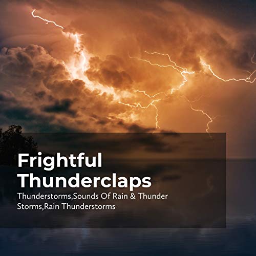 Amazon Music - Thunderstorms & Sounds Of Rain & Thunder Storms & Rain ...