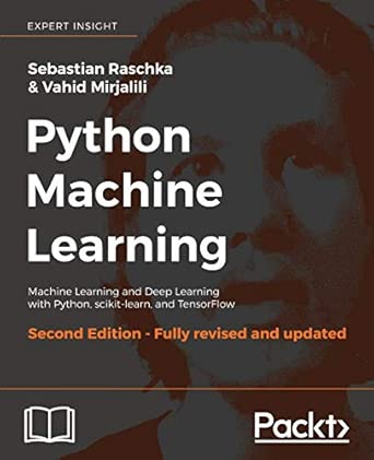 Buy Python Machine Learning, Second Edition Book Online at Low Prices ...