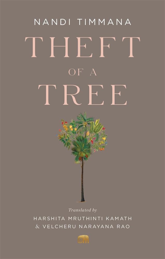 Theft of a Tree: A Tale by the Court Poet of the Vijayanagara Empire ...