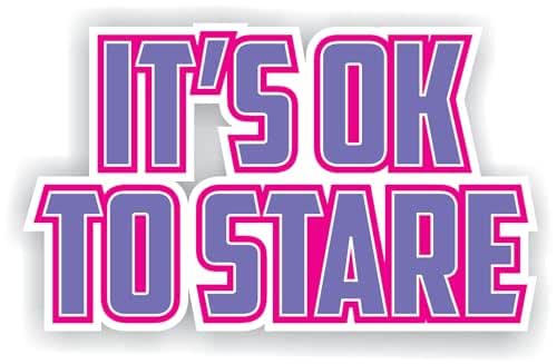 Amazon.com: It's Ok To Stare Hot Pink Light Purple White Full Color ...