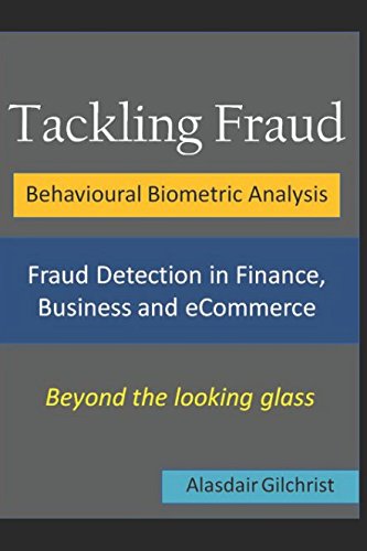 Tackling Fraud: Behavioural Biometric Analysis: Fraud Detection in ...