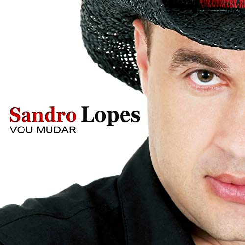 Amazon.com: Vou Mudar [Explicit] : Sandro Lopes: Digital Music