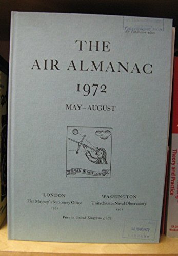 The Air Almanac: May - August 1972: Unknown .: 9780117709812: Amazon ...