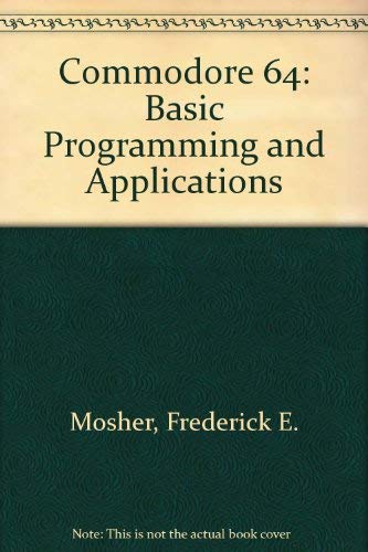 Amazon.com: Commodore 64: Basic Programming and Applications ...
