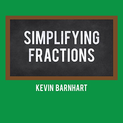 Amazon.co.jp: Simplifying Fractions : Kevin Barnhart: デジタルミュージック