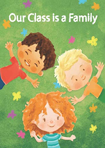 Our Class is a Family: Activity and Coloring book for Kids Ages 4-8 ...