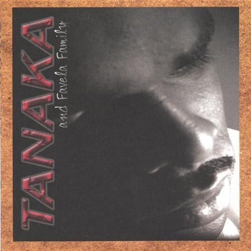 Favela Family - Tanaka & Favela Family - Amazon.com Music