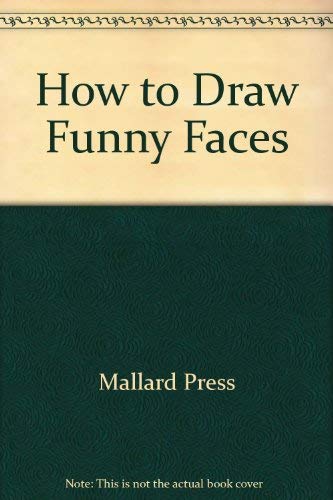 How to Draw Funny Faces : Amazon.in: Books