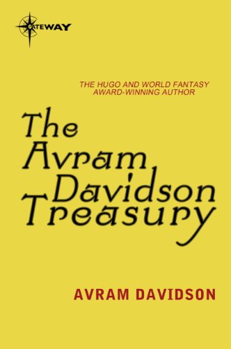 Publication: The Avram Davidson Treasury
