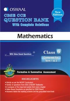 Oswaal CBSE CCE Question Banks: Mathematics for Class 6 (Old Edition ...