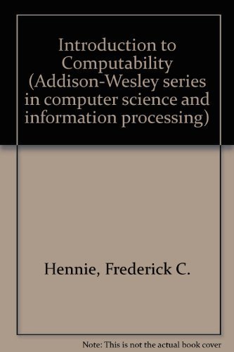 Introduction to computability (Addison-Wesley series in computer ...