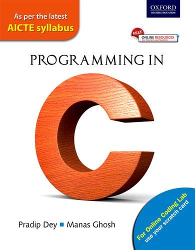 Amazon.com: Programming In C: 9780199491476: PRADIP DEY AND MANAS GHOSH: Books