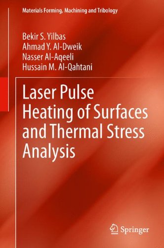 『Laser Pulse Heating of Surfaces and Thermal Stress - 読書メーター