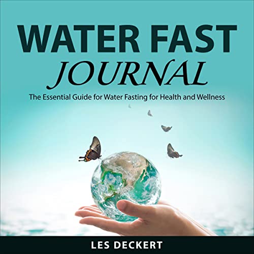 Amazon.com: Water Fast Journal: The Essential Guide for Water Fasting ...