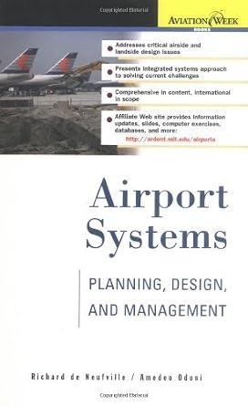 Airport Systems: Planning, Design, and Management: 1st (First) Edition ...