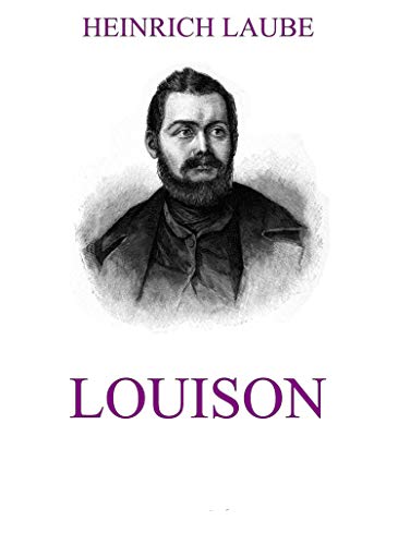 Amazon.co.jp: Louison (German Edition) eBook : Laube, Heinrich: Kindle ...