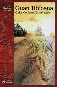 Guan Tibicena: Dominguez, Carlos Guillermo: 9788466706407: Books ...