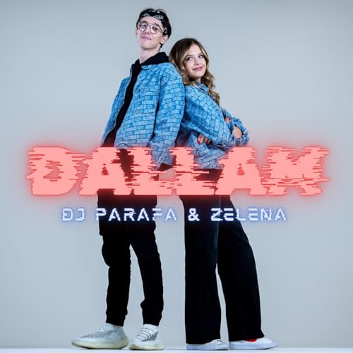 DALLAM de DJ Parafa & Zelena en Amazon Music Unlimited