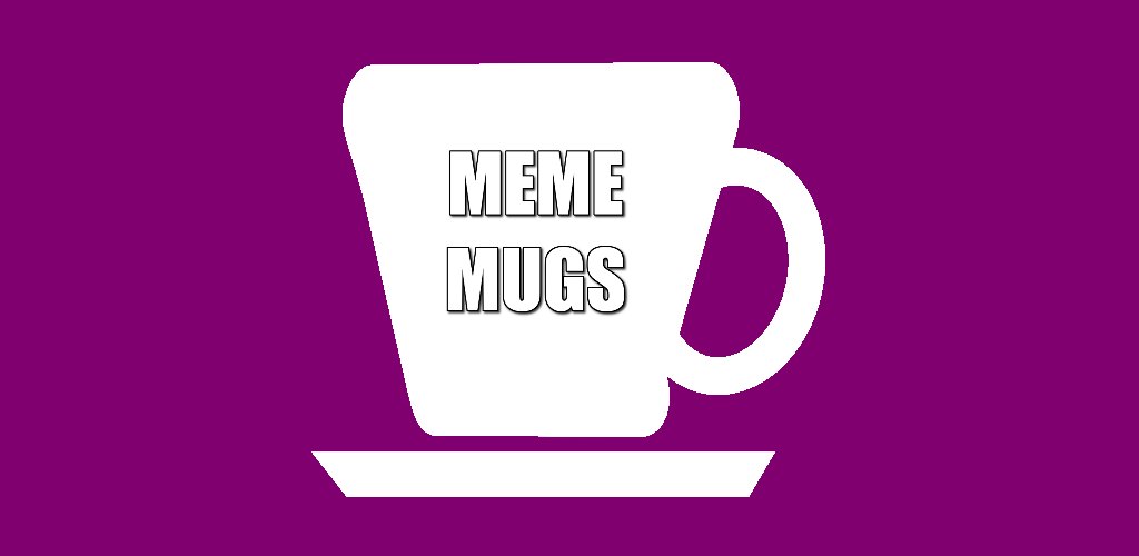 Meme Mugs - Custom Coffee Mugs - App on Amazon Appstore