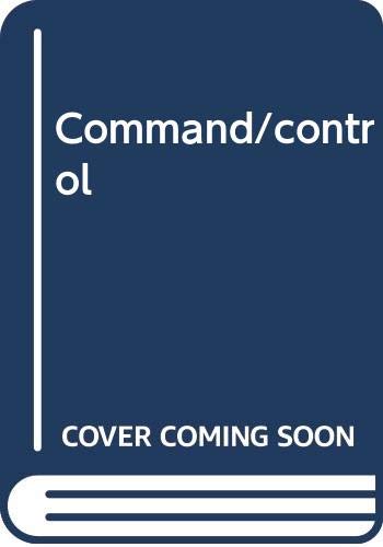 Command And Control #1: Mitchell, James D.: 9780425117774: Amazon.com ...