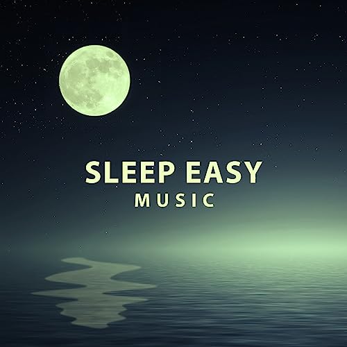 Amazon Music - All Night Sleeping Songs to Help You RelaxのSleep Easy ...
