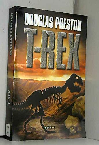 Amazon.com: T-REX: 9782286041762: Douglas Preston: Books