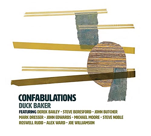 Confabulations von Duck Baker feat. Derek Bailey, Steve Beresford, John ...