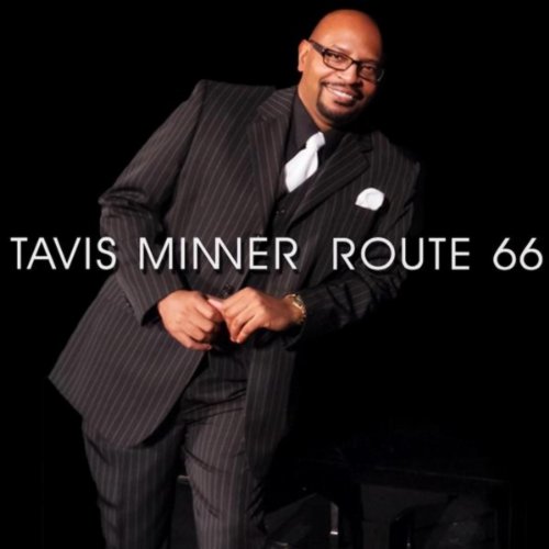 Amazon.com: Route 66 : Tavis Minner: Digital Music