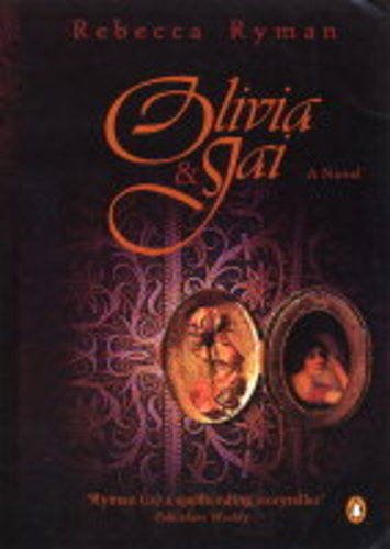 Olivia and Jai: Rebecca Ryman: 9780143029779: Amazon.com: Books