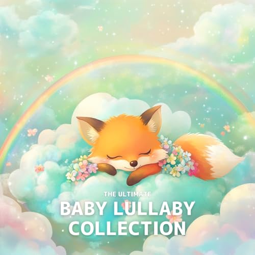Amazon MusicでThe Ultimate Baby Lullaby CollectionのUltimate Baby Sleep ...