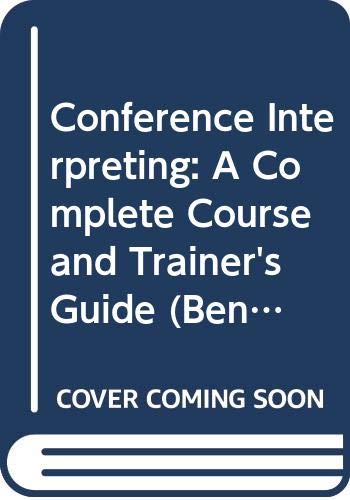 Amazon.com: Conference Interpreting – A Complete Course and Trainer's ...