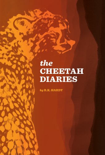 The Cheetah Diaries - Kindle edition by Hardy, R. K.. Children Kindle ...