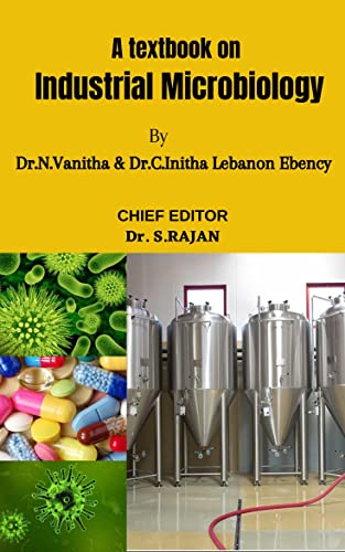 A Textbook on Industrial Microbiology eBook : N., Dr. Vanitha, N., Dr ...