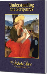 By Scott Hahn Understanding the Scriptures, Parish Edition (1st First ...