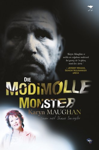 Die Modimolle Monster (Afrikaans Edition) eBook : Maughan, Karyn ...