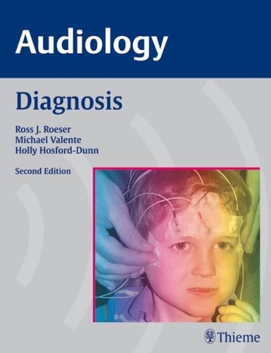 AUDIOLOGY Diagnosis: 9781588905420: Medicine & Health Science Books ...