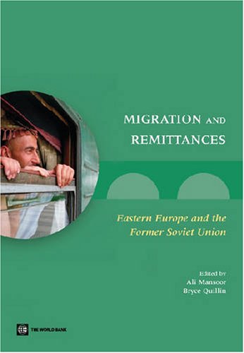 Migration and Remittances: Eastern Europe and the Former Soviet Union ...