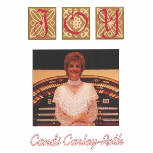 Amazon.com: Joy : Candi Carley-Roth: Digital Music