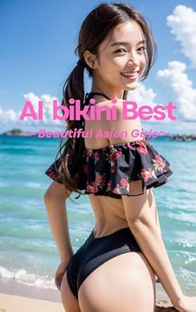AI bikini Best: ～Beautiful Asian Girls～ eBook : KOU: Amazon.ca: Kindle Store